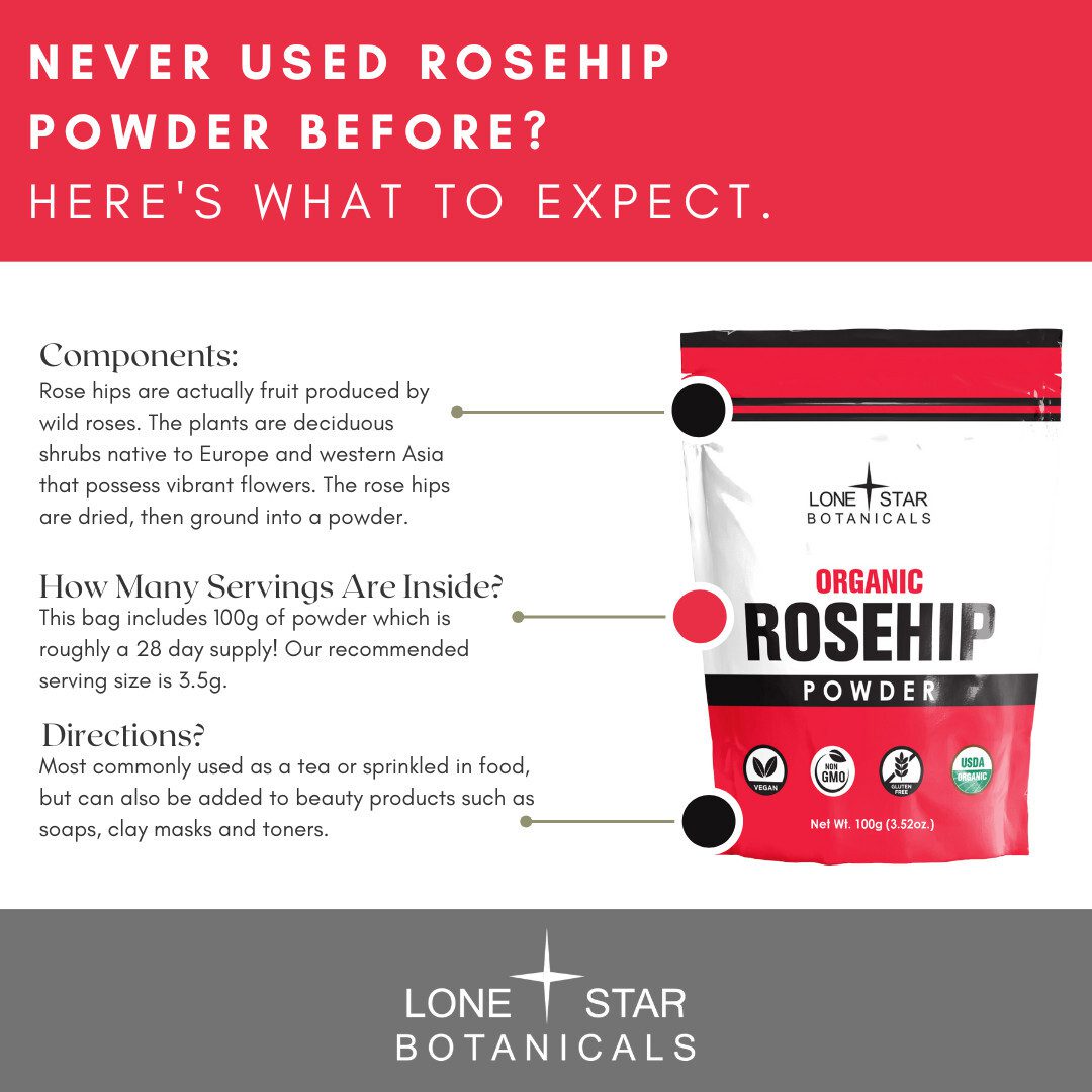 Rosehip Powder - 100g Bag - Lone Star Botanicals